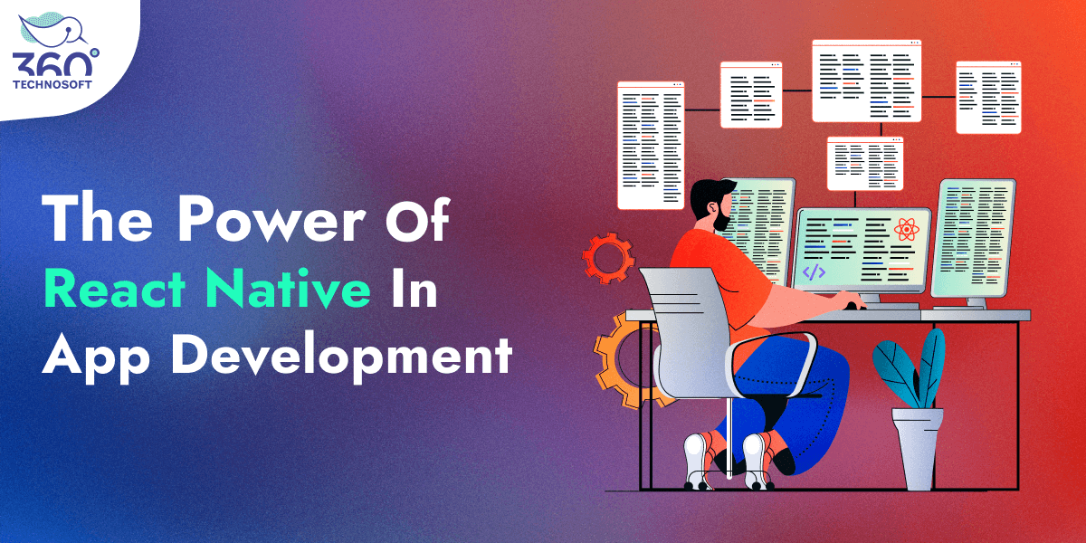 Build Apps Faster & Smarter With React Native Development